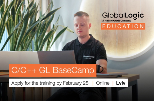 C/C++ GL BaseCamp (Lviv) - GlobalLogic Ukraine
